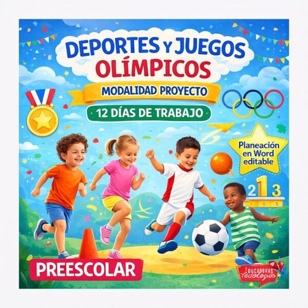 PROYECTO DEPORTES Y JUEGOS OLIMPICOS - educadorastodologas.com